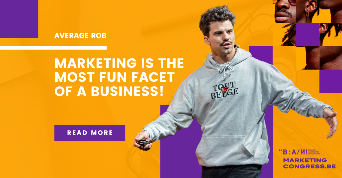 Average Rob: “Marketing is het leukste facet van een bedrijf”
