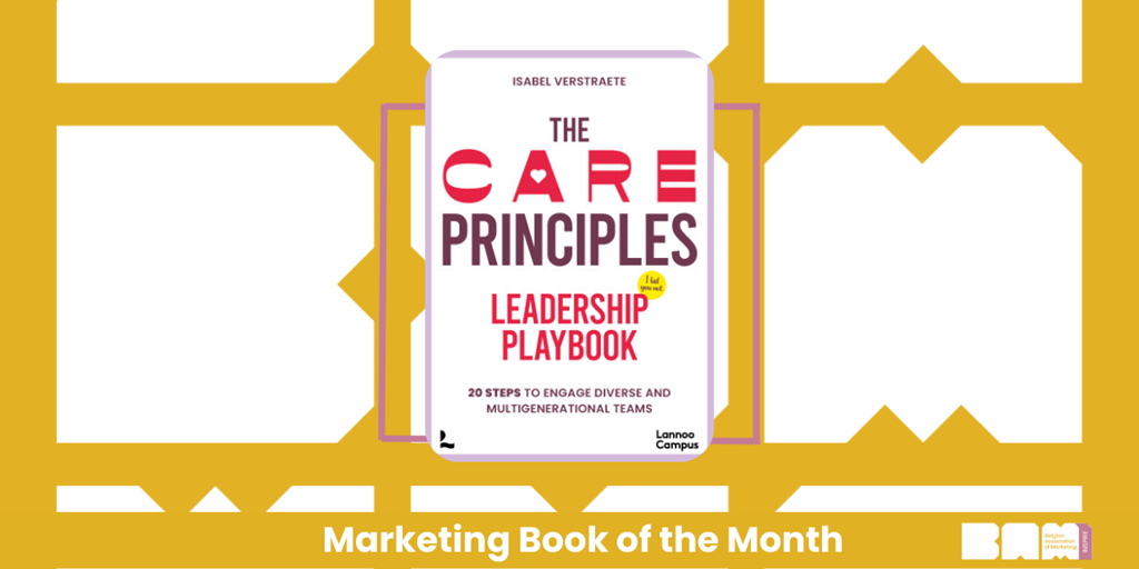The CARE Principles: “Marketing is de hartslag van een organisatie ...
